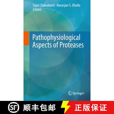 【3-4周达】Pathophysiological Aspects of Proteases [9789811061400]