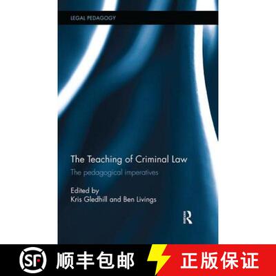 【3-4周达】The Teaching of Criminal Law: The pedagogical imperatives [9781138543171]