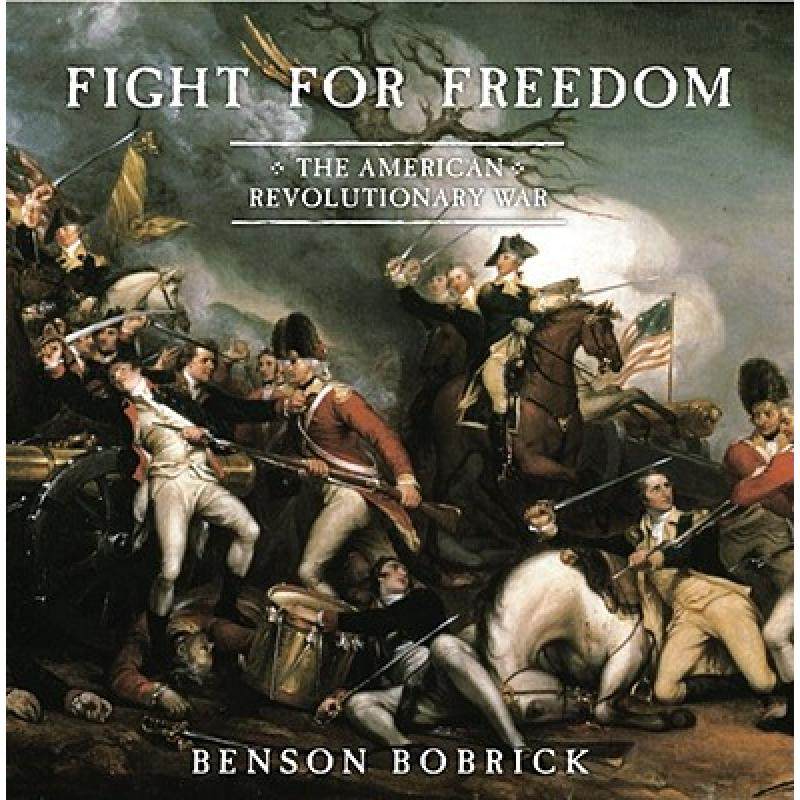 【4周达】Fight for Freedom: The American Revolutionary War[9780689864223]_虎窝淘