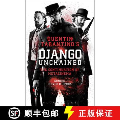 【3-4周达】Quentin Tarantino's Django Unchained: The Continuation of Metacinema [9781628926606]