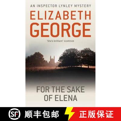 【3-4周达】For The Sake Of Elena: A Page-Turning Mystery Featuring Thomas Lynley, now appearing on BB... [9781444738308]