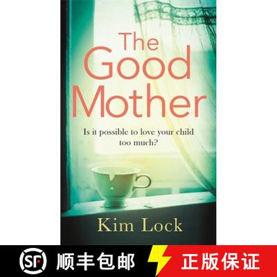 【3-4周达】Good Mother: A gripping emotional page turner with a twist that will leave you reeling [9780751565300]
