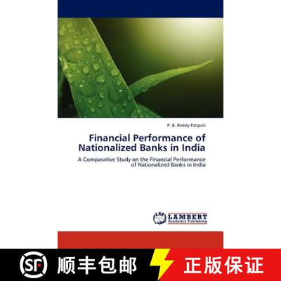 预订 Financial Performance of Nationalized Banks in India [9783847330554]