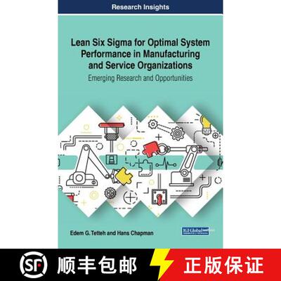 【3-4周达】精装 Lean Six Sigma for Optimal System Performance in Manufacturing and Service Organizati... [9781522540625]