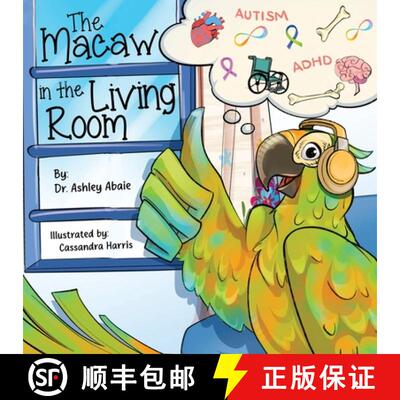 【3-4周达】The Macaw in the Living Room [9798349650017]