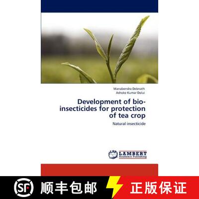 预订 Development of bio-insecticides for protection of tea crop [9783848487356]