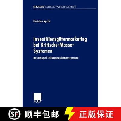【3-4周达】Investitionsgütermarketing bei Kritische-Masse-Systemen : Das Beispiel Telekommunikations... [9783824471874]