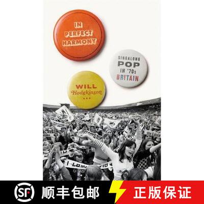 【3-4周达】In Perfect Harmony: Singalong Pop in ’70s Britain [9781788705615]