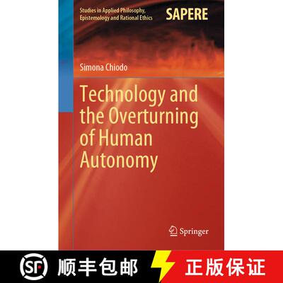 【3-4周达】精装 Technology and the Overturning of Human Autonomy [9783031261589]