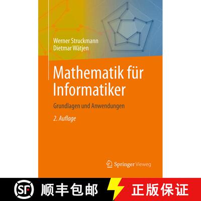 【3-4周达】Mathematik für Informatiker : Grundlagen und Anwendungen (2., überarb. u. erw.  Aufl. 2016) [9783662498699]