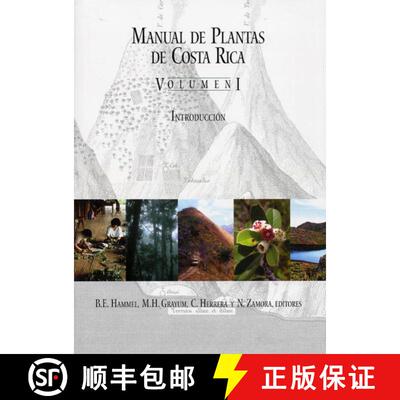 预订 Manual de Plantas de Costa Rica, Volumen I – Introduccion [9781930723245]