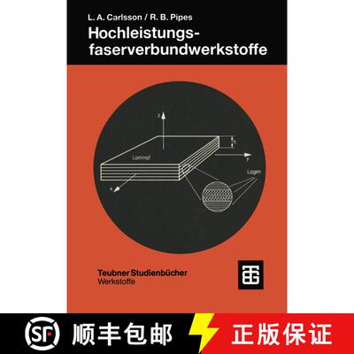 【3-4周达】Hochleistungsfaserverbundwerkstoffe : Herstellung und experimentelle Charakterisierung [9783519032502]