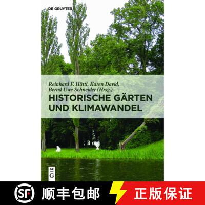 【3-4周达】精装 Historische Gärten und Klimawandel – Eine Aufgabe für Gartendenkmalpflege, Wissens... [9783110607482]