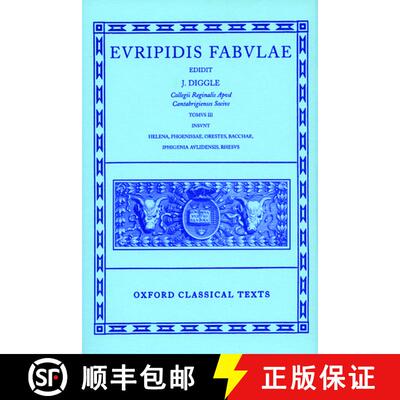 【3-4周达】精装 Euripides Fabulae: Vol. III: (Helena, Phoenissae, Orestes, Bacchae, Iphigenia Auliden... [9780198145950]