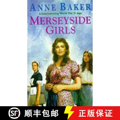 【3-4周达】Merseyside Girls: An evocative wartime saga of a family struggling to face the future [9780747250401]