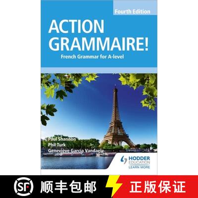 Action Grammaire! Fourth Edition: French Grammar for A Level [9781510434868]