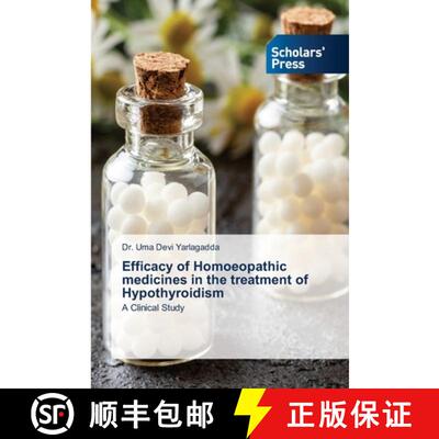 预订 Efficacy of Homoeopathic medicines in the treatment of Hypothyroidism [9786138953647]