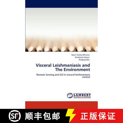预订 Visceral Leishmaniasis and The Environment [9783848406012]