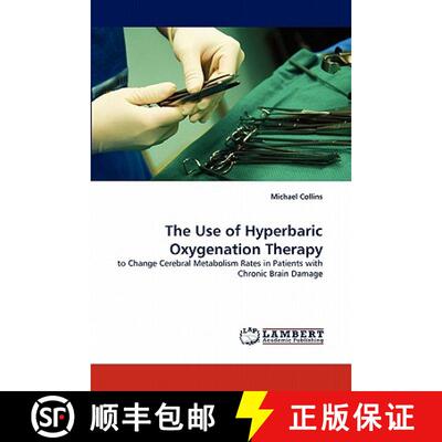 【3-4周达】The Use of Hyperbaric Oxygenation Therapy [9783844320114]