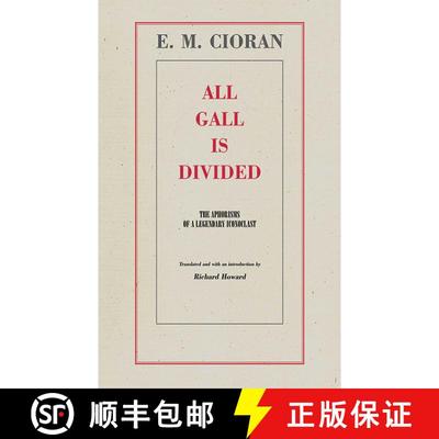 【3-4周达】All Gall Is Divided: The Aphorisms of a Legendary Iconoclast [9781611453072]
