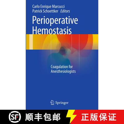 【3-4周达】Perioperative Hemostasis: Coagulation for Anesthesiologists [9783662522073]