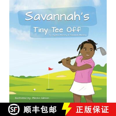 【3-4周达】Savannah's Tiny Tee-Off [9780999545652]