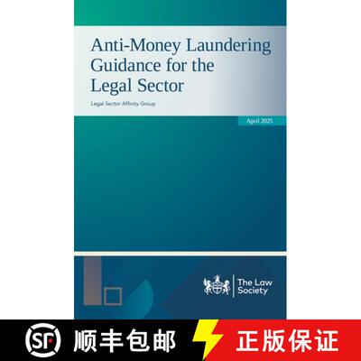 【3-4周达】Anti-Money Laundering Guidance for the Legal Sector April 2025 [9781784462888]