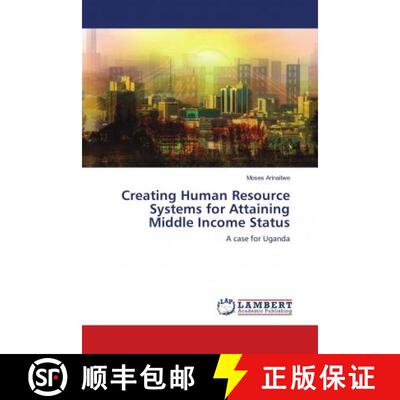 预订 Creating Human Resource Systems for Attaining Middle Income Status [9783659520358]