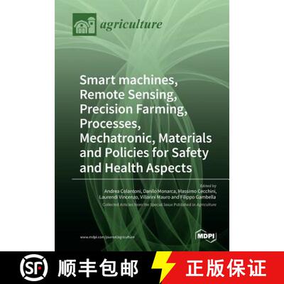【3-4周达】Smart machines, Remote Sensing, Precision Farming, Processes, Mechatronic, Materials and P... [9783038428657]
