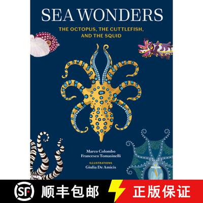 【3-4周达】Sea Wonders : The Octopus, the Cuttlefish, and the Squid [9781797233147]