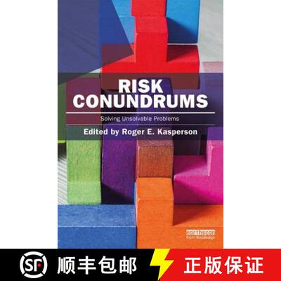 【3-4周达】Risk Conundrums: Solving Unsolvable Problems [9781138956070]