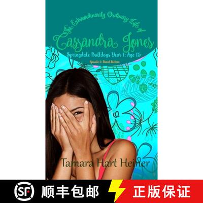 【3-4周达】Episode 5: Sweet Sixteen: The Extraordinarily Ordinary Life of Cassandra Jones [9781947307636]