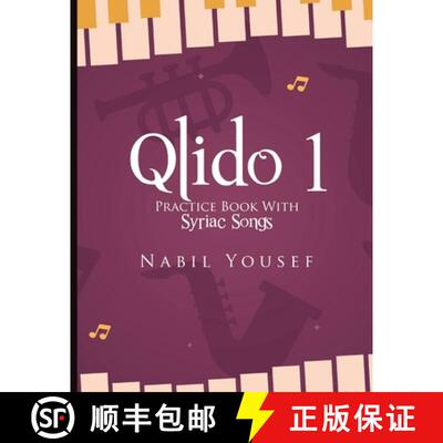 【3-4周达】Qlido: Practice Book With Syriac Songs [9789151961217]