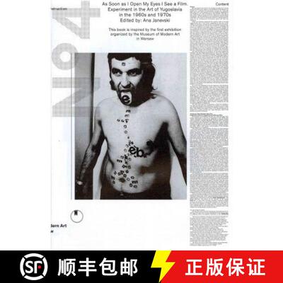 【3-4周达】As Soon as I Open My Eyes I See a Film – Experiments in Yugoslav art in the 60s and 70s: ... [9788392404439]