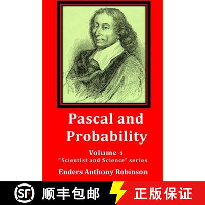 【3-4周达】Pascal and Probability: Volume 1 in the Scientist and Science series [9781492722618]