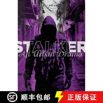 【3-4周达】Stalker: An Urban Drama- Proceeds Help Fight Domestic Violence/Abuse-Part Two-Internationa... [9781312750791]