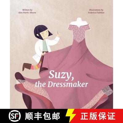 【3-4周达】精装 Suzy, the Dressmaker [9781734437409]