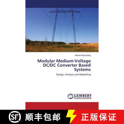 预订 Modular Medium-Voltage DC/DC Converter Based Systems [9783659591716]