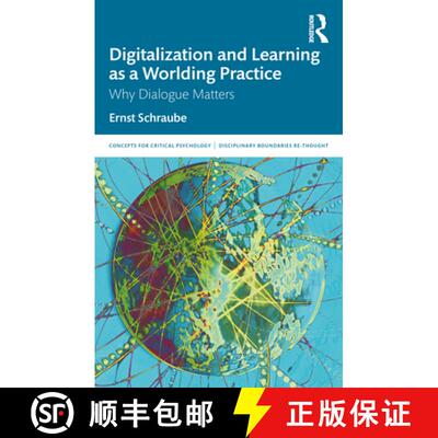 【3-4周达】Digitalization and Learning as a Worlding Practice: Why Dialogue Matters [9780367142803]