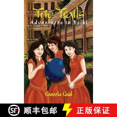 【3-4周达】Trio Trails: Adventures in Delhi [9789380502946]