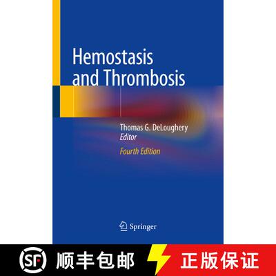 【3-4周达】Hemostasis and Thrombosis (Fourth Edition 2019) [9783030193294]