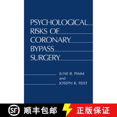 【3-4周达】Psychological Risks of Coronary Bypass Surgery [9781461296959]