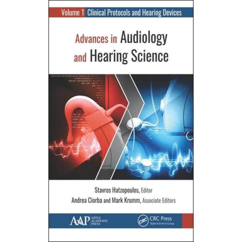 【4周达】Advances in Audiology and Hearing Science: Volume 1: Clinical ...