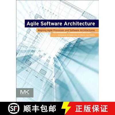 【3-4周达】Agile Software Architecture: Aligning Agile Processes and Software Architectures [9780124077720]