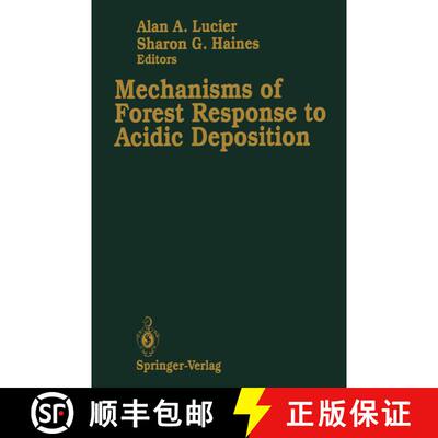 【3-4周达】Mechanisms of Forest Response to Acidic Deposition [9781461279822]