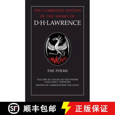 【3-4周达】精装 Poems: Volume 3, Uncollected Poems and Early Versions: - Uncollected Poems and Early ... [9781108426862]