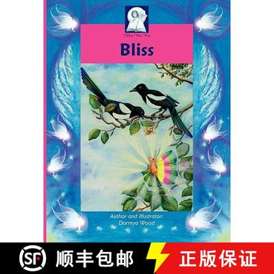 【3-4周达】Bliss: A breathtaking story of transformation that reveals 'we are never alone' [9780980366945]