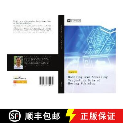 预订 Modeling and Accessing Trajectory Data of Moving Vehicles [9783330821316]