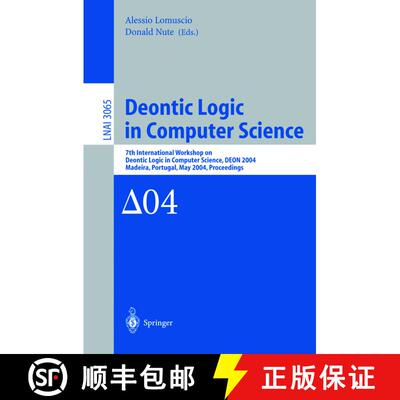 【3-4周达】Deontic Logic in Computer Science: 7th International Workshop on Deontic Logic in Computer... [9783540221111]
