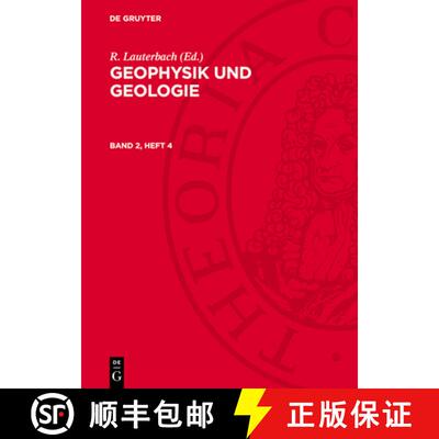 【3-4周达】Geophysik Und Geologie. Band 2, Heft 4 [9783112706640]